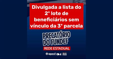 PrecatÓrio Do Fundef Divulgada A Lista Do 2º Lote De BeneficiÁrios Sem