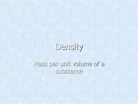 PPT Density PowerPoint Presentation Free Download ID 4816528