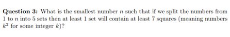 Solved Question 3 What Is The Smallest Number N Such That