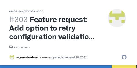 Feature Request Add Option To Retry Configuration Validation After Set