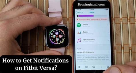 How To Get Notifications On Fitbit Versa Step By Step Guide