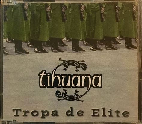 Tihuana Tropa De Elite 2000 Cd Discogs