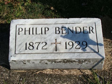 Philip Bender 1872 1929 Find A Grave Memorial