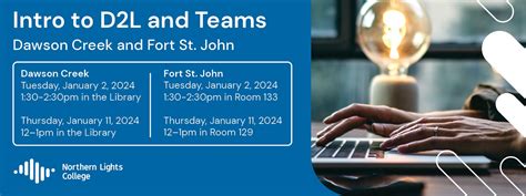 Northern Lights College Workshop Intro To D2L And Teams