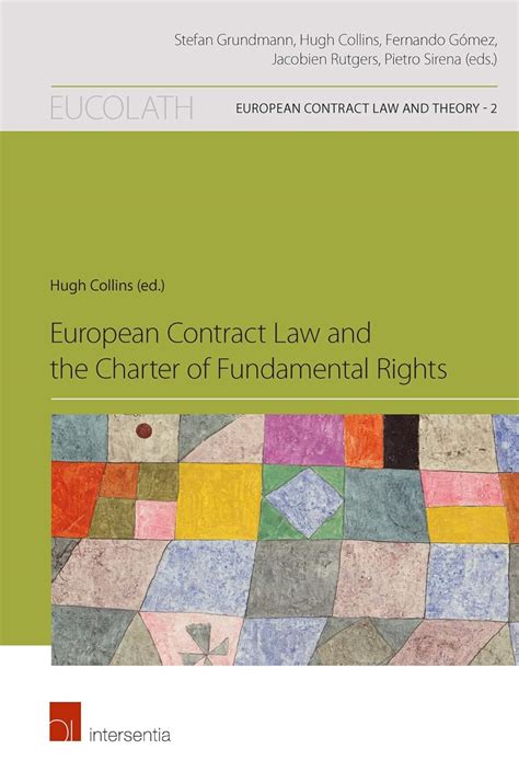 European Contract Law And The Charter Of Fundamental Rights 2