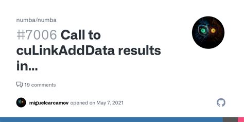 Call To Culinkadddata Results In Unknowncudaerror · Issue 7006