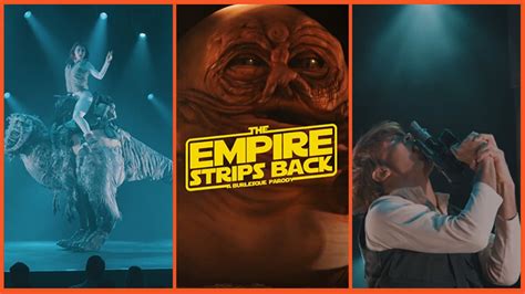 Just When I Thought Ive Seen It All A Star Wars Burlesque Show Is
