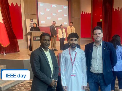 Ieee 140years Ieeeday Advancingtechnologyforhumanity Ieeebahrain Knowledge