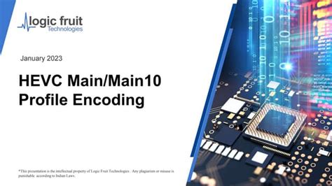 hevc main main10 profile encoding ppt