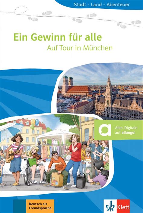 Ein Gewinn für alle - Auf Tour in München: Libro + online | Klett Sprachen