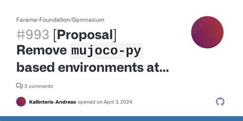 Proposal Remove `mujoco Py` Based Environments At May 2025 · Issue