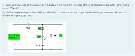 solved 1 describe the function of the clamper circuit