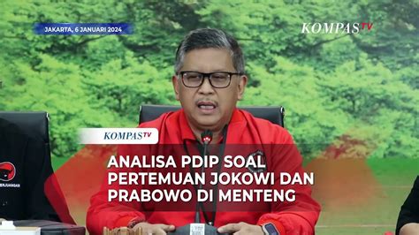 PDIP Buka Suara Soal Jokowi Makan Malam Bareng Prabowo Video Dailymotion