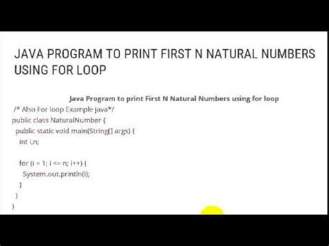 JAVA PROGRAM TO PRINT FIRST N NATURAL NUMBERS USING FOR LOOP YouTube