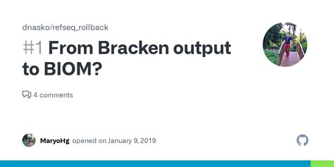 From Bracken Output To Biom · Issue 1 · Dnaskorefseqrollback · Github