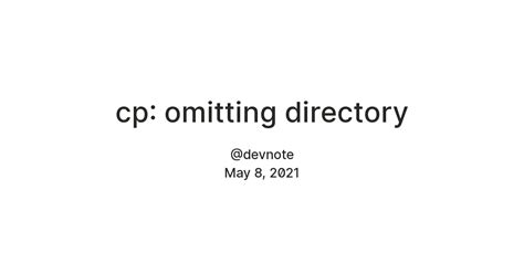 Cp Omitting Directory — Teletype