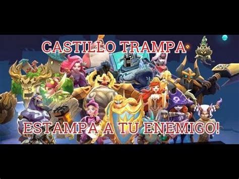 Lords Mobile Español DEFIENDETE DE LOS CHINOS CASTILLO TRAMPA YouTube