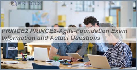 Prince2 Prince2 Agile Foundation Exam Information And Actual Questions
