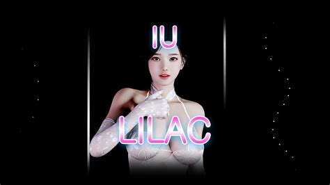 Vam Mmd Iu 아이유 Lilac [4k 60] Youtube