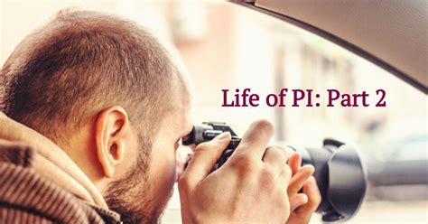 Private Investigator San Antonio Life Of PI Part Two In The Field