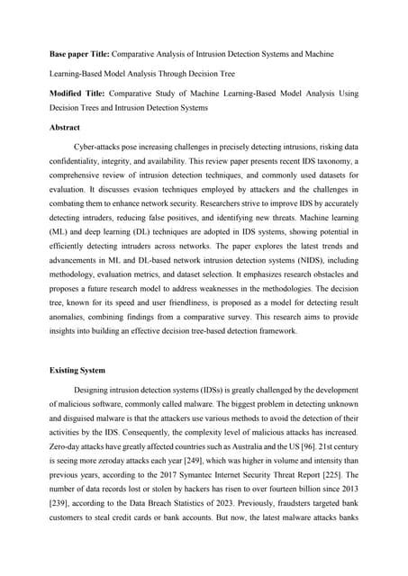 Comparative Analysis Of Intrusion Detection Systems And Machine Learning Based Model Analysis
