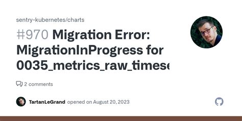 Migration Error Migrationinprogress For 0035metricsrawtimeseriesid