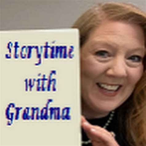 Storytime With Grandma Youtube
