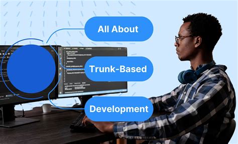 Trunk Based Development An Overview And Implementation Guide