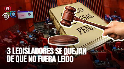 Aprobación Sin Lectura Del Código Penal Genera Controversia En El
