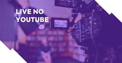 Como Fazer Uma Live No YouTube Passo A Passo HeroSpark Blog