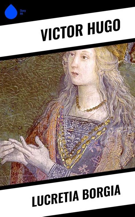 Lucretia Borgia Ebook Victor Hugo 9788028264116 Boeken Bol