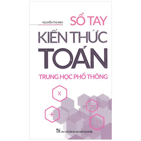 Sách Sổ Tay Kiến Thức Toán Trung Học Phổ Thông 2022 Fahasa Com