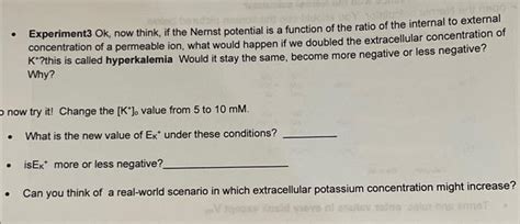 Solved Experiment3 Ok Now Think If The Nernst Potential Chegg