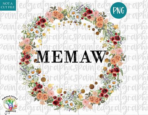 Memaw Circle Png Floral Memaw Png Memaw Sublimation Floral Watercolor Sublimation File