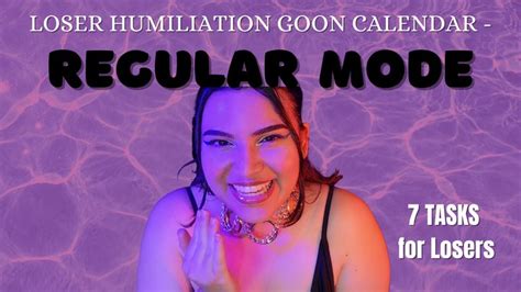 Loser Humiliation Goon Calendar Regular Mode 1 Week Of Loser Tasks