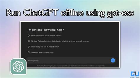 Use Chatgpt Offline By Running Gpt Oss Locally On Your Computer Gadgets To Use