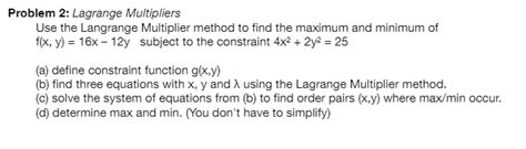 Solved Problem 2 Lagrange Multipliers Use The Langrange
