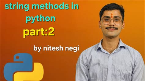 Day 11 String Methods Part2 By Nitesh Negi Youtube