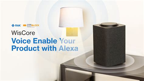 Wiscore Seamlessly Integrate Alexa Voice Control Into Your Products