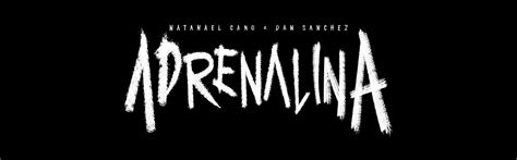 Adrenalina Natanael Cano And Dan Sanchez Behance