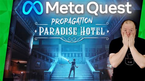Propagation Paradise Hotel Vr Auf Der Meta Quest 2 Deutsch Oculus