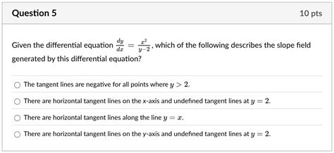 solved question 5given the differential equation dydx x2y 2