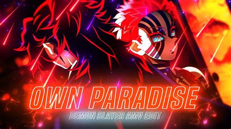 Own Paradise Demon Slayer Amvedit Youtube