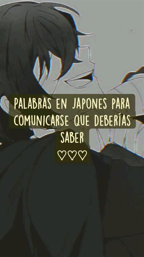 Pin De 𝒪𝓈𝒶𝓂𝓊𝓈 𝒹𝒶𝓇𝓁𝒾𝓃𝑔~★ En Pins Creados Por Ti Palabras En Japones