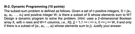 Solved Iii 2 Dynamic Programming 10 Points The Subset Sum