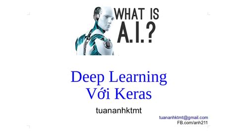 Bài 5 Deep Learning With Keras Vietnamese Bí Kíp Lập Trình Python Của