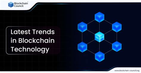 Latest Trends In Blockchain Technology Blockchain Council