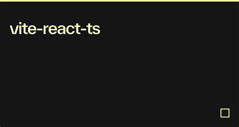 Vite React Ts Codesandbox
