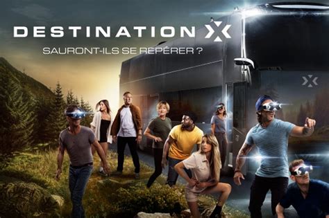 Destination X Ce Quil Faut Savoir Sur Le Nouveau Jeu Daventure De M6
