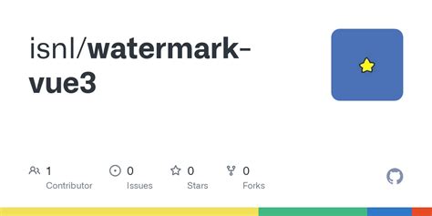 Watermark Vue Readme Md At Main Isnl Watermark Vue Github